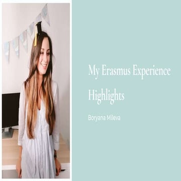 My Erasmus Experience - Highlights | PPTX