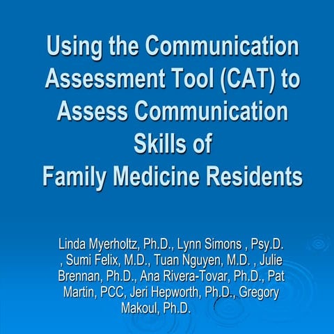 Using the Communication Assessment Tool (CAT) to Assess Communication ...