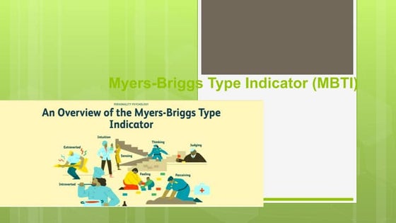 Myers Briggs Type Indicator (MBTI) | PPTX | Mental Health | Diseases ...