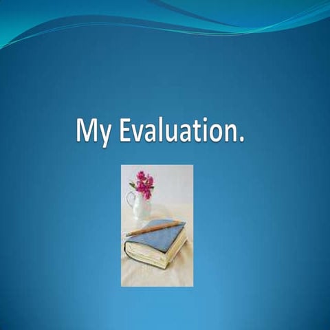 My Evaluation | PPT