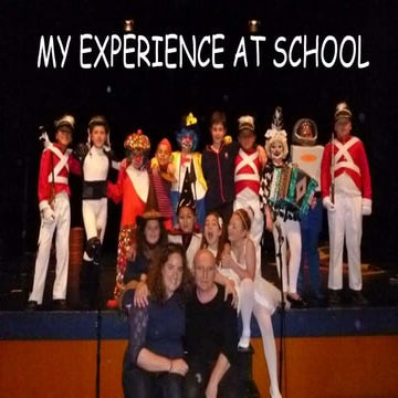 My experience at school | PPT