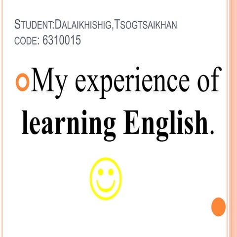 My experience learning english | PPTX