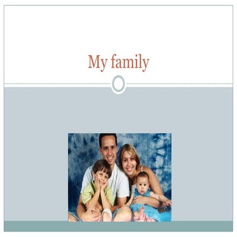 My family | PPT