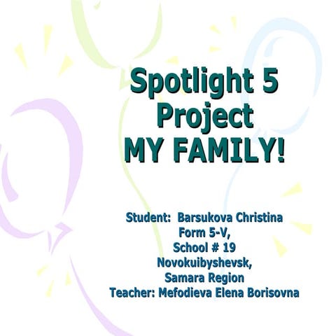 My family! барсукова | PPT