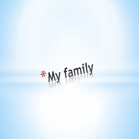 My family | PPTX