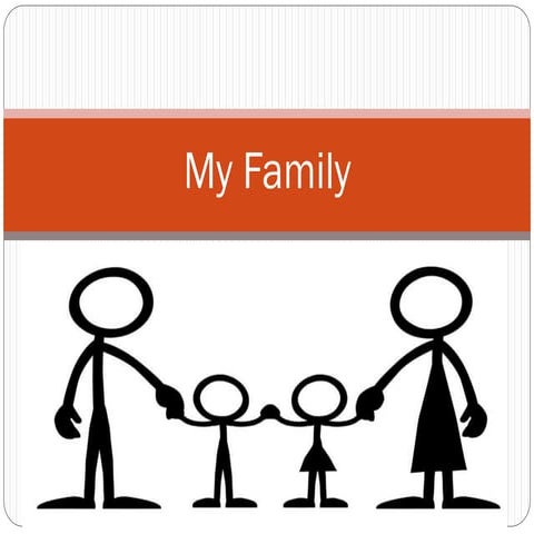 My family | PPTX | Dogs | Pets