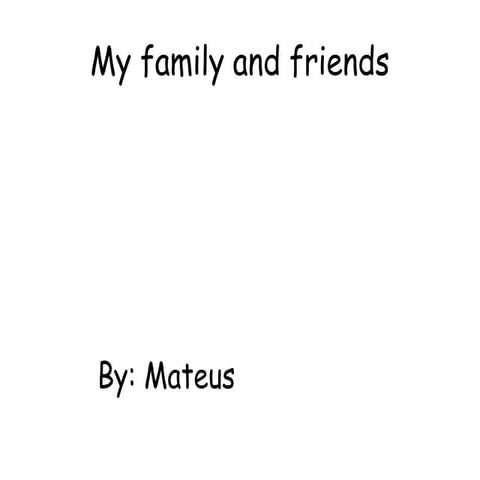 My family and friends | PPTX