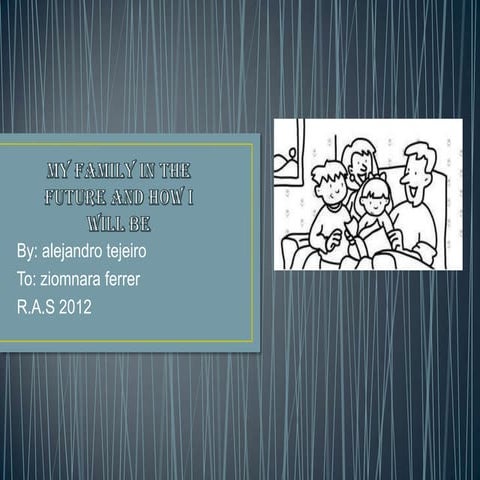 My family in the future als 3 (g) | PPTX