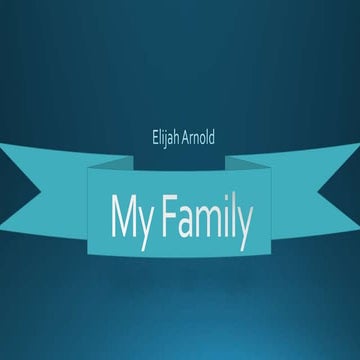 My family presentation | PPTX