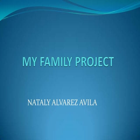 My family project | PPT