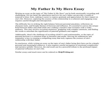 My Father Is My Hero Essay. My Father My Hero Father essay, Hero essay ...