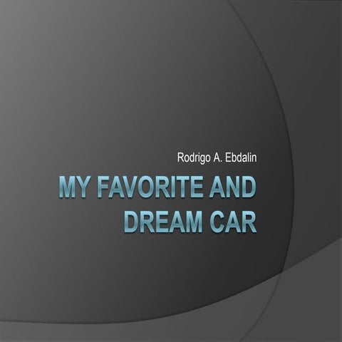 My favorite and dream car | PPT