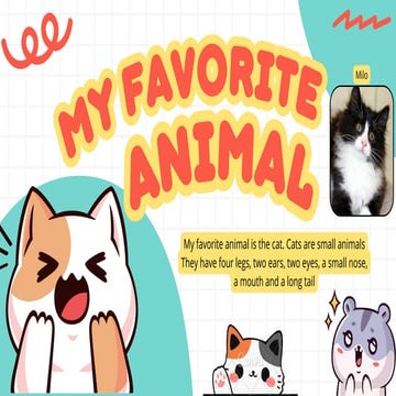 My favorite animal is the cat: Descripcion de mi animal favorito | PDF
