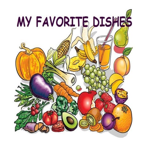 My favorite dishes | PPTX