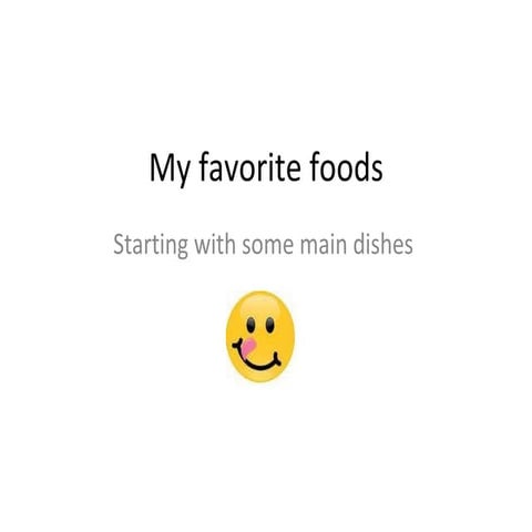 My favorite foods | PPT