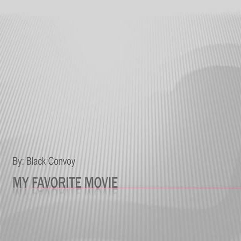 My favorite movie | PPTX