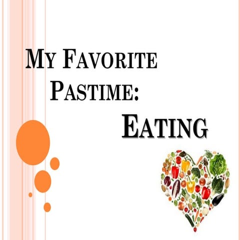 My favorite past time | PPT