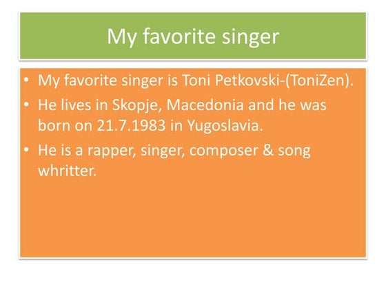 My favorite singer | PPT