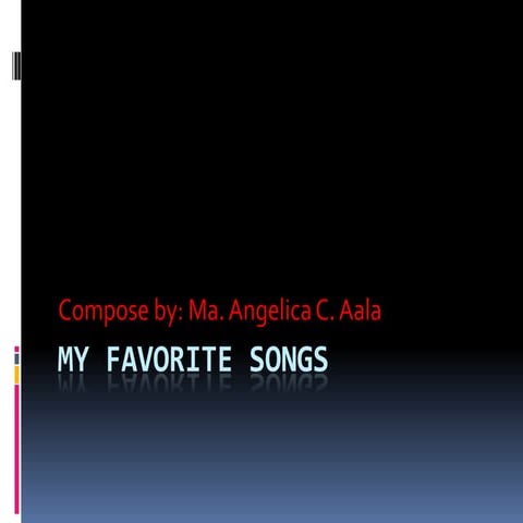 My favorite songs | PPT