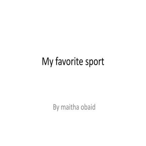 My favorite sport | PPTX
