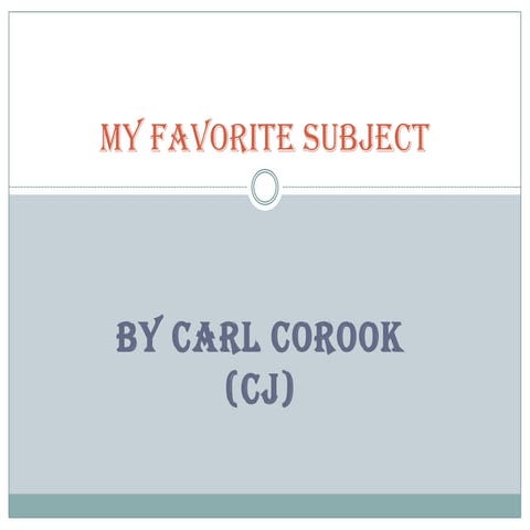 my favorite subject | PPT
