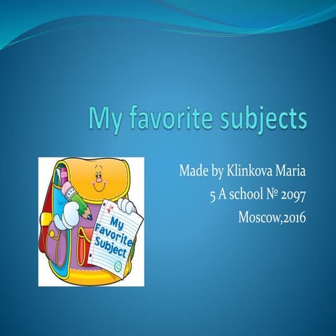My favorite subjects | PPTX