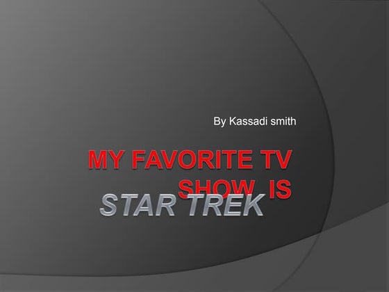 My favorite Presentation | PPT