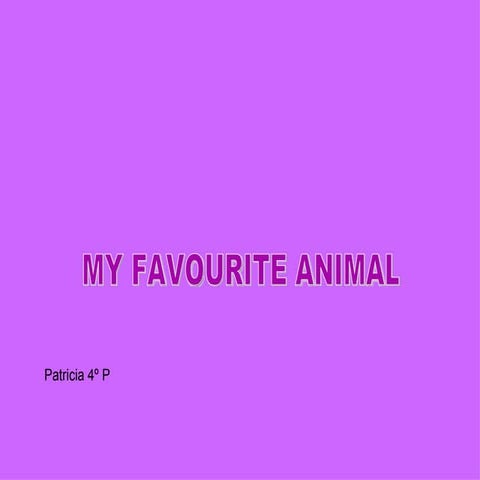 My Favourite Animal Sara 3º Perro | PPT