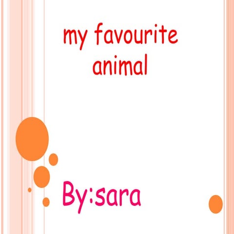 My favourite animal sara | ODP