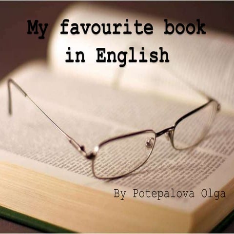My favourite book in english | PPTX