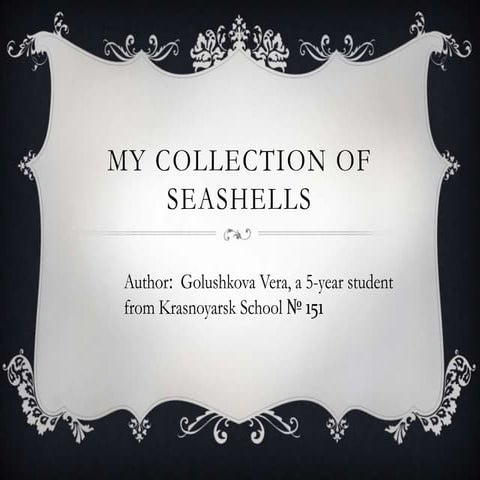 My favourite collection коллекция ракушки | PPTX