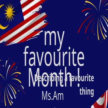 My Favourite Month Essay Writing ( SECONDARY LEVEL) | PPTX