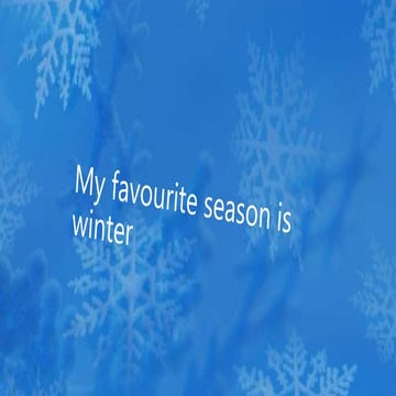 My favourite season is winter | PPTX