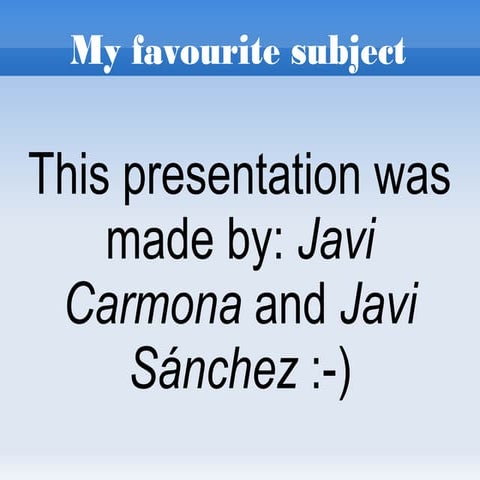 My favourite subject | ODP
