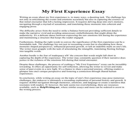 My First Experience Essay. Essay my memorable experience ...