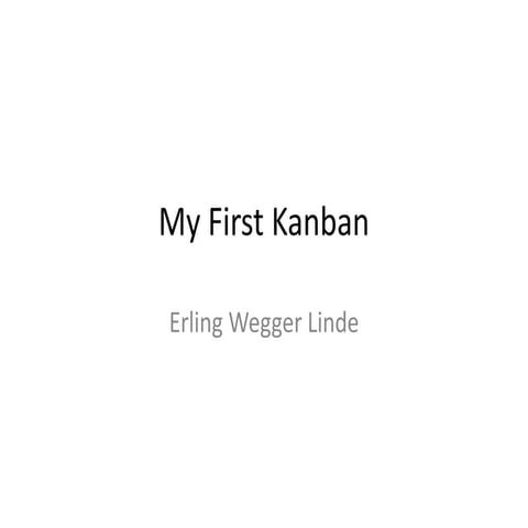 Myfirstkanban | PPTX | Technology & Computing