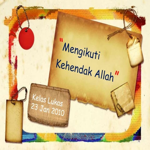 Mengikuti Kehendak Allah | PPT