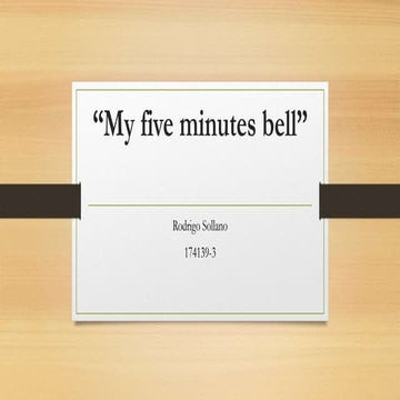 five minutes bell | PPTX