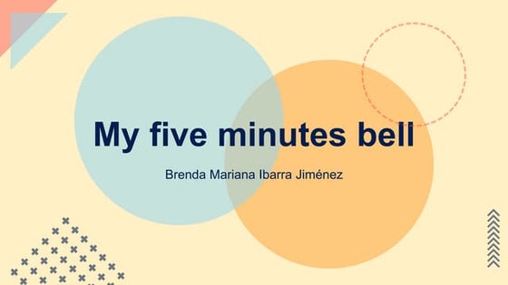 five minutes bell | PPT