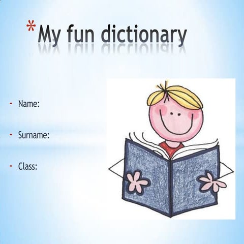 My fun dictionary | PPT