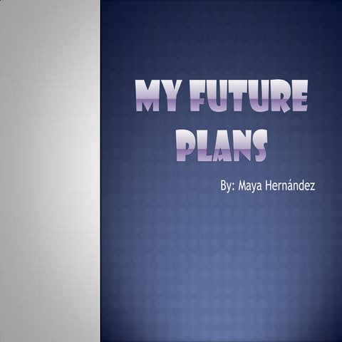 My future plans | PPT