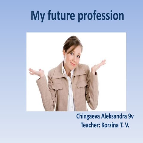 My future profession | PPTX