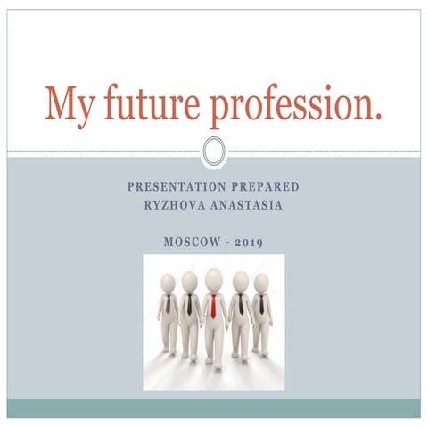my_future_profession._ryzhova_nastya.pptx
