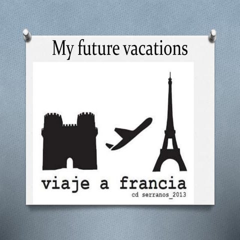 My future vacations | PPTX