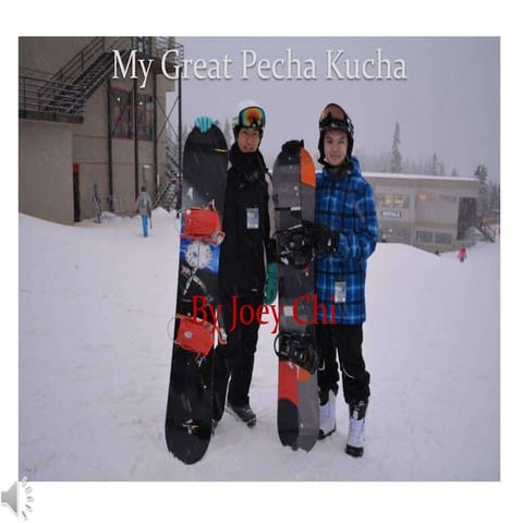 My great pecha kucha | PPT