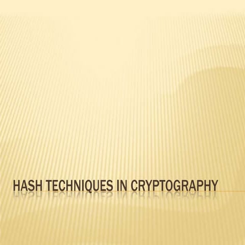 Hash Techniques In Cryptography Pptx Programming Languages Computing