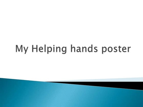 The helping hand presentation | PPT