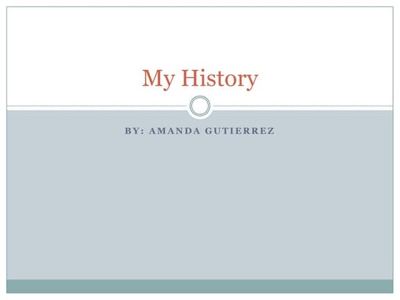 Personal History | PPTX