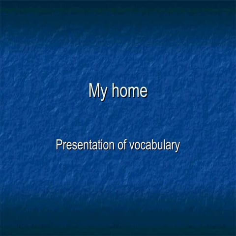 My home | PPT