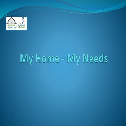 My home my needs | PPTX | Household Supplies | Shopping